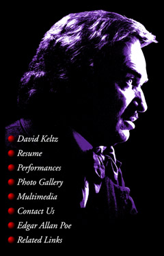 David Keltz as Edgar Allan Poe